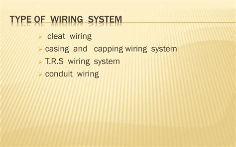 How Many Types Of Wiring System Wiring Diagram And Schematics