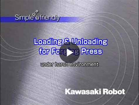 Kawasakirobotics Materialhandling Automation Forgingpress
