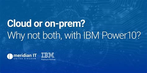 Meridian It Uk On Linkedin Ibmpower Cloud Onprem Ibm Hybridcloud
