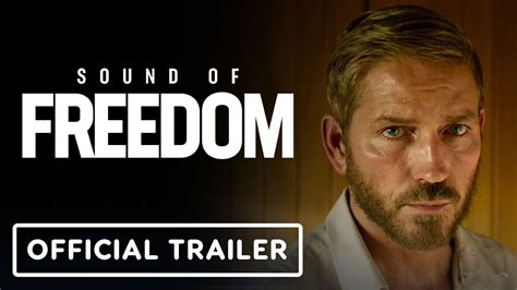 Sound Of Freedom Official Trailer 2023 Jim Caviezel Mira Sorvino