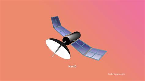 India Wants Smartphone Makers To Use Locally Developed Navic System