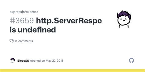 Serverresponse Is Undefined Issue Expressjs Express Github