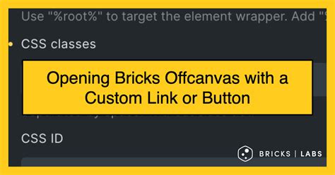 Opening Bricks Offcanvas With A Custom Link Or Button Brickslabs