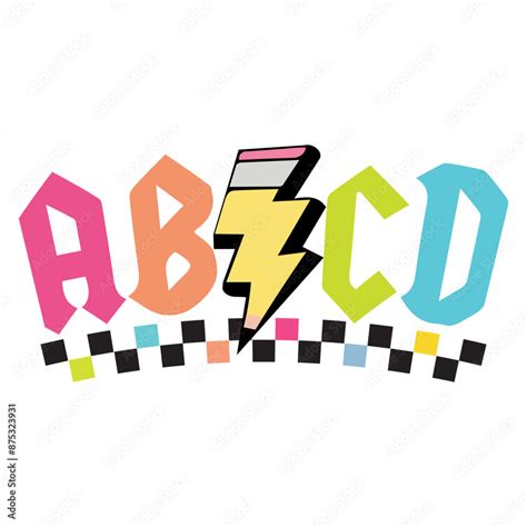 Abcd Teacher Png Svg First Day Of School Png Back To School Png Back