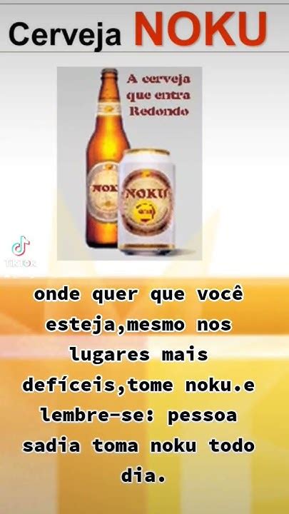 Piada Cerveja Noku Youtube