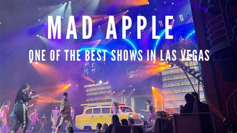 Mad Apple Show Las Vegas Cirque Du Soleil Experience With Selloane
