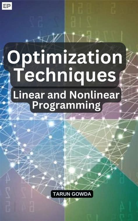 Optimization Techniques Linear And Nonlinear Programming Educohack Press