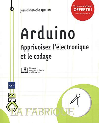 Arduino Apprivoisez L Lectronique Et Le Codage Biblioth Que Csl