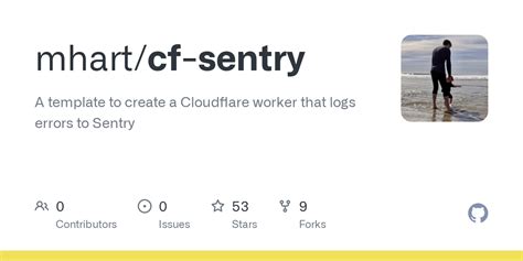 Github Mhartcf Sentry A Template To Create A Cloudflare Worker That Logs Errors To Sentry