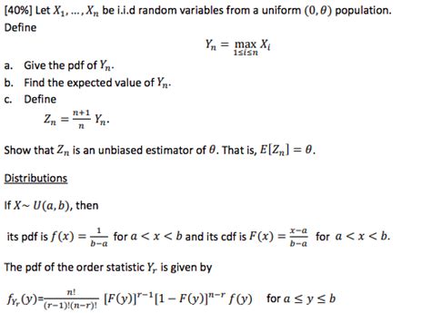 Solved 40 Let X1 Xn Be I I D Random Variables From A Chegg Com