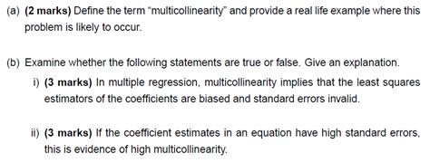 Solved A 2 Marks Define The Term “multicollinearity” And