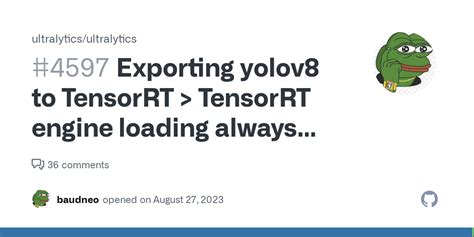 Exporting Yolov To TensorRT TensorRT Engine Loading Always Returns Serialization Error