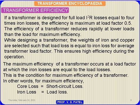Transformer Efficiency VG PATEL TRANSFORMER ENCYCLOPAEDIA TRANSFORMER EFFICIENCY