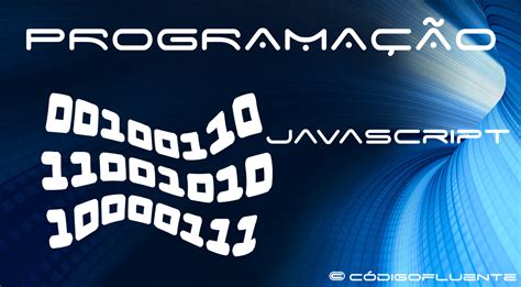 Javascript Declaração de variável let e const Código Fluente