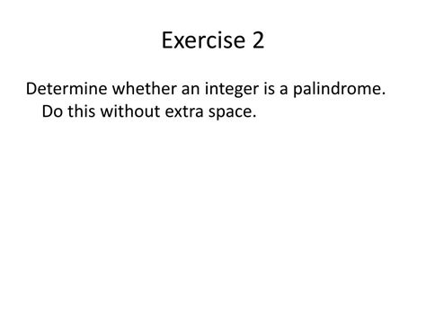 Ppt Longest Palindromic Substring Powerpoint Presentation Free