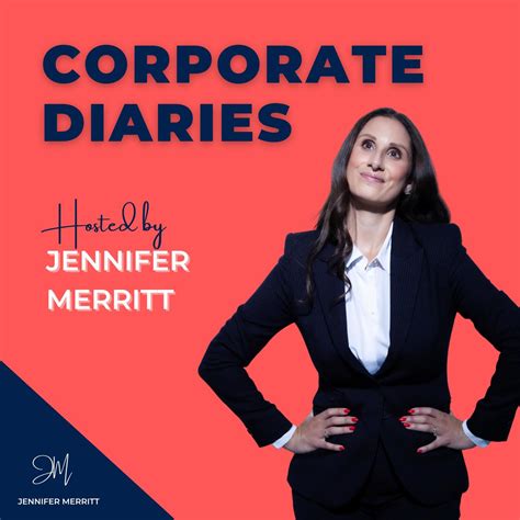 Corporate Diaries Podcast Jennifer Merritt Listen Notes