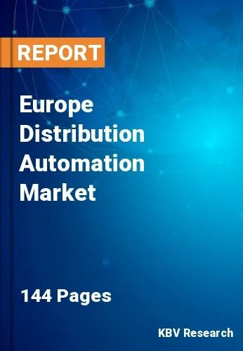 Europe Distribution Automation Market Size And Share By 2030