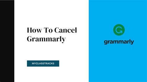 How To Cancel Grammarly Complete Guide