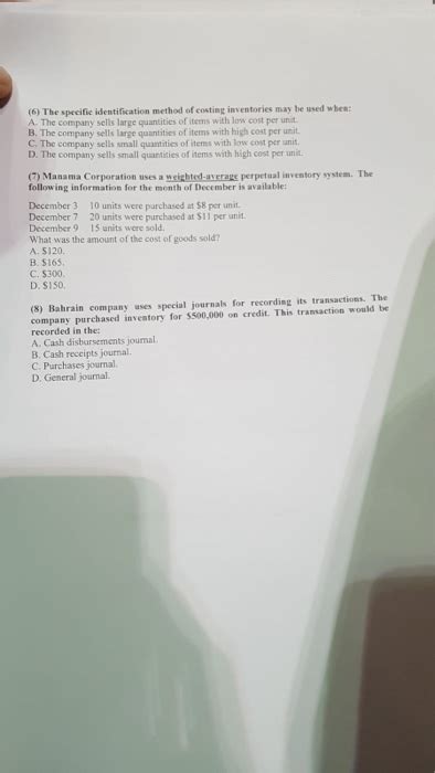 Solved 6 The Specific Identification Method Of Costing