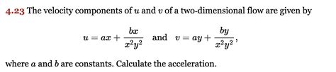 Solved 423 The Velocity Components Of U And V Of A