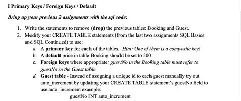Solved I Primary Keys Foreign Keys Default Bring Up Your Chegg
