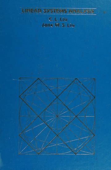 Linear Systems Analysis Liu C L Chung Laung 1934 Free
