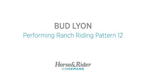 Performing Ranch Riding Pattern 12 Ranch Riding Ride Tv