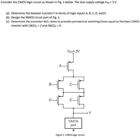 Consider The Cmos Logic Circuit As Shown In Fig 1 Below The Bias