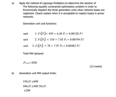 Solved A Apply The Method Of Lagrange Multipliers To