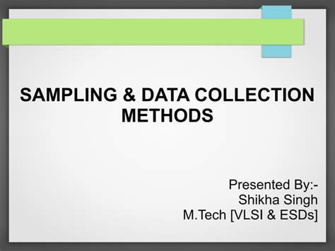 Sampling And Data Collection Methods Odp Science
