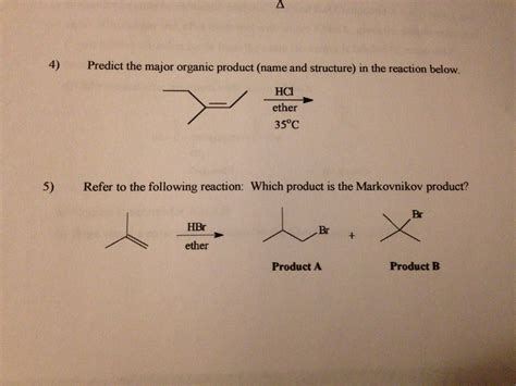 Solved Predict The Major Organic Product Name And