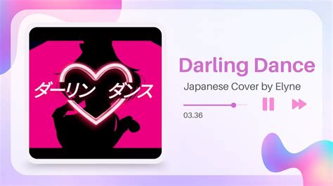 ᴇʟɪɪ Darling Dance ダーリンダンス Japanese Cover THANK YOU 400