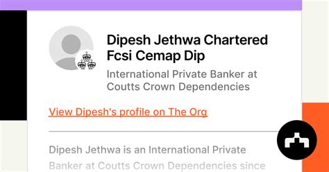 Dipesh Jethwa Chartered Fcsi Cemap Dip International Private Banker