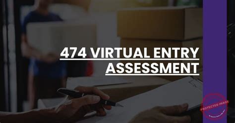 474 Virtual Entry Assessment Postal 101