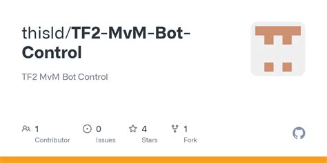 Github Thisld Tf2 Mvm Bot Control Tf2 Mvm Bot Control