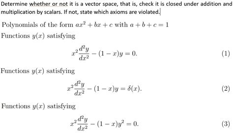 Solved Determine Whether Or Not It Is A Vector Space That Chegg
