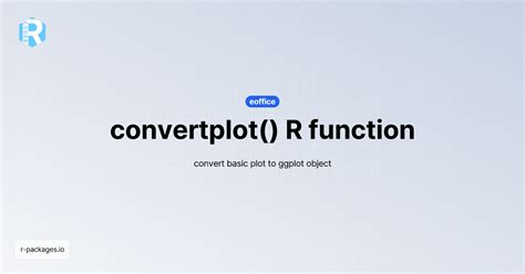 Convertplot R Function From Eoffice R Packages