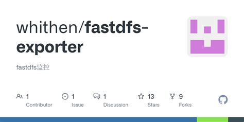 Github Whithen Fastdfs Exporter Fastdfs