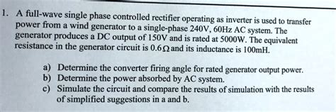 Solved Matlab Simulink Please Help With The Simulation Part Using Matlab Simulink A Full Wave