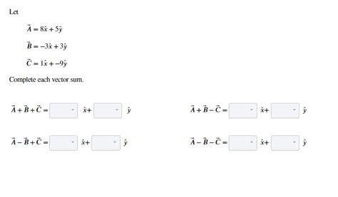 solved let complete each vector sum a b c x