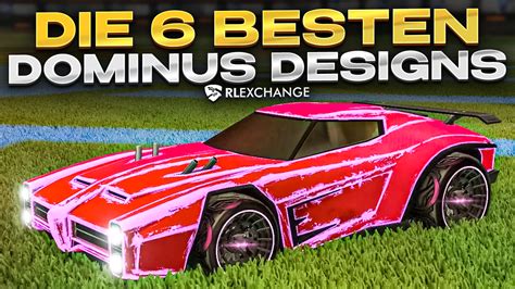 Die 6 Besten Dominus Rocket League Designs In Rocket League