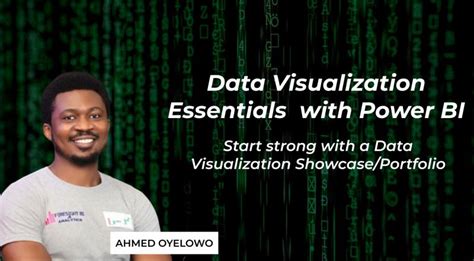 Ahmed Oyelowo On Linkedin Data Visualization Essentials With Power Bi