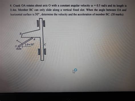 Solved Crank OA Rotates About Axis With A Constant Chegg