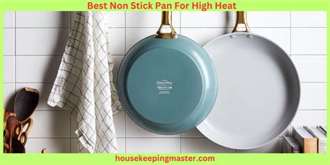 12 Best Non Stick Pan For High Heat In 2026