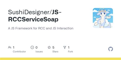 Github Sushidesigner Js Rccservicesoap A Js Framework For Rcc And Js Interaction