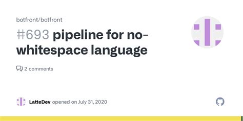 Pipeline For No Whitespace Language · Issue 693 · Botfrontbotfront