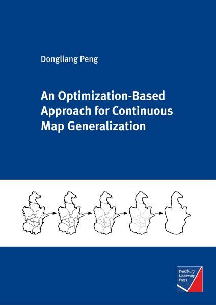An Optimization Based Approach For Continuous Map Generalization Von