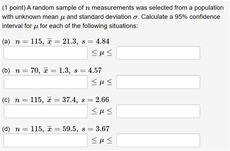 Solved 1 Point A Random Sample Of N Measurements Was