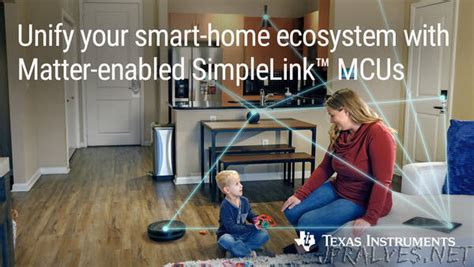 ti unifies fragmented iot ecosystems with matter enabled wireless mcu