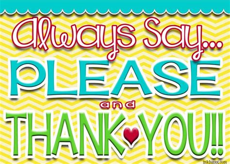 Say Please And Thank You Poster